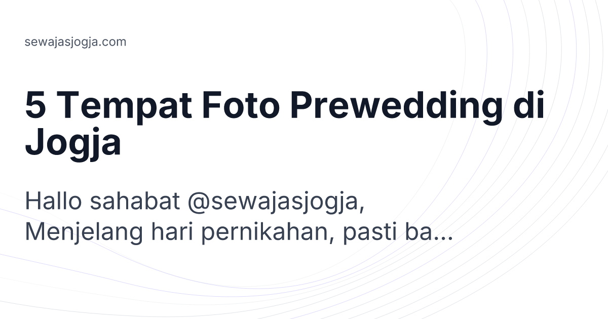 5 Tempat Foto Prewedding di Jogja | Sewa Jas Jogja